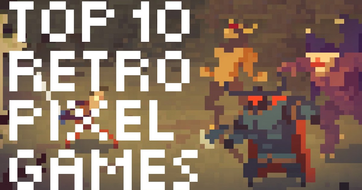FREE DOWNLOAD HERE: 10 Best Modern Pixel Art Games