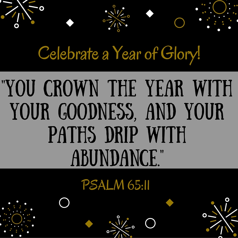 Growing Up In The Word : Celebrate A Year of Glory!