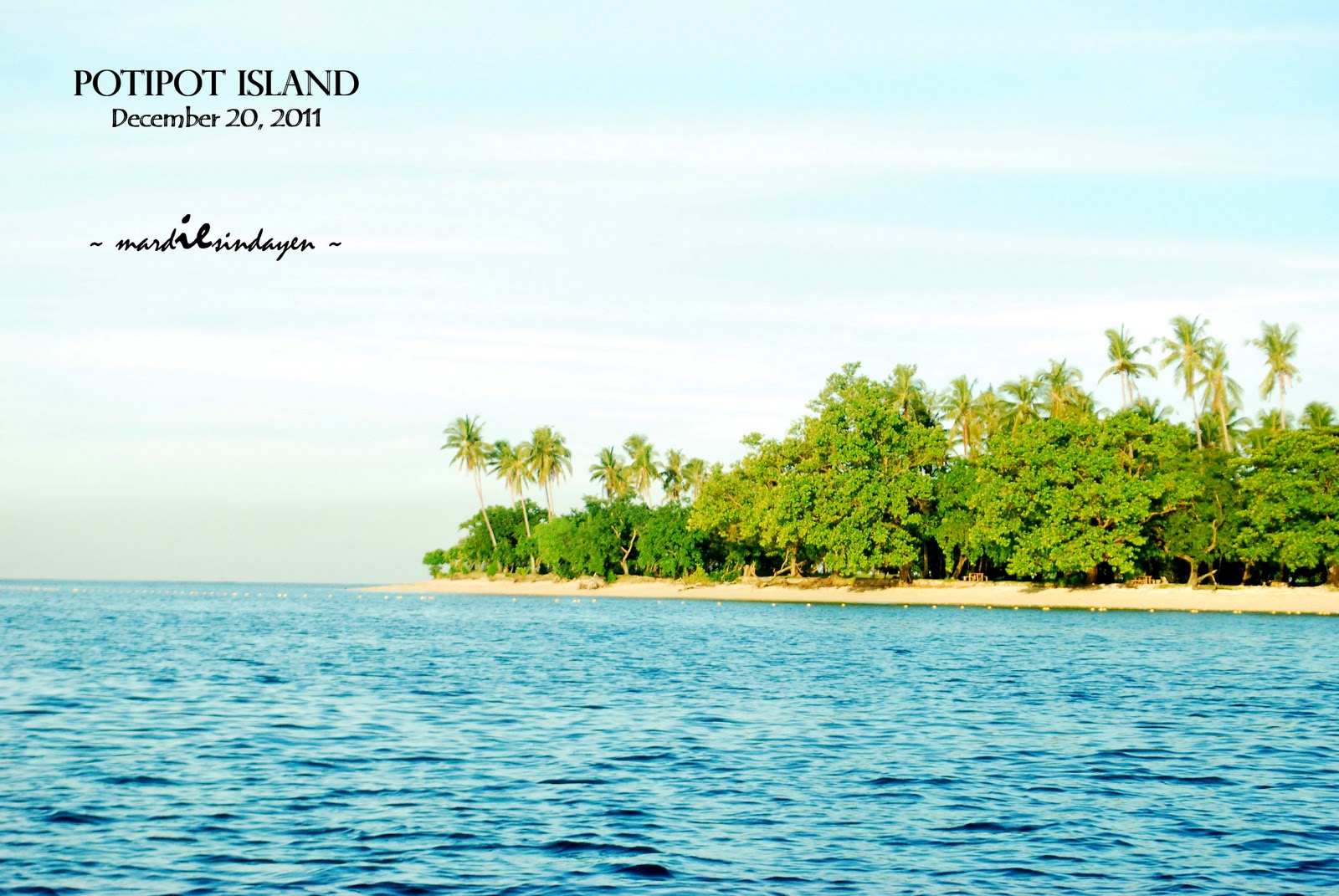Potipot Island ~ A Loner's Paradise