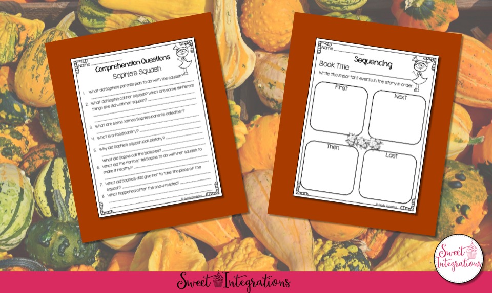 Fall Activities With "Sophie's Squash" and Freebie | Sweet Integrations