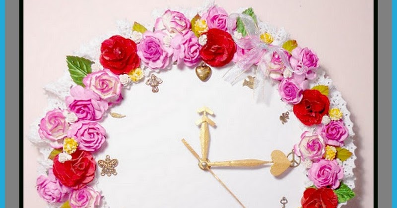 DIY And Household Tips: DIY Floral Clock