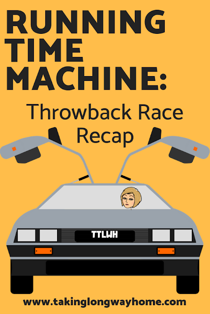 But it's not too late for a race recap, is it? Let's hop in the time ...