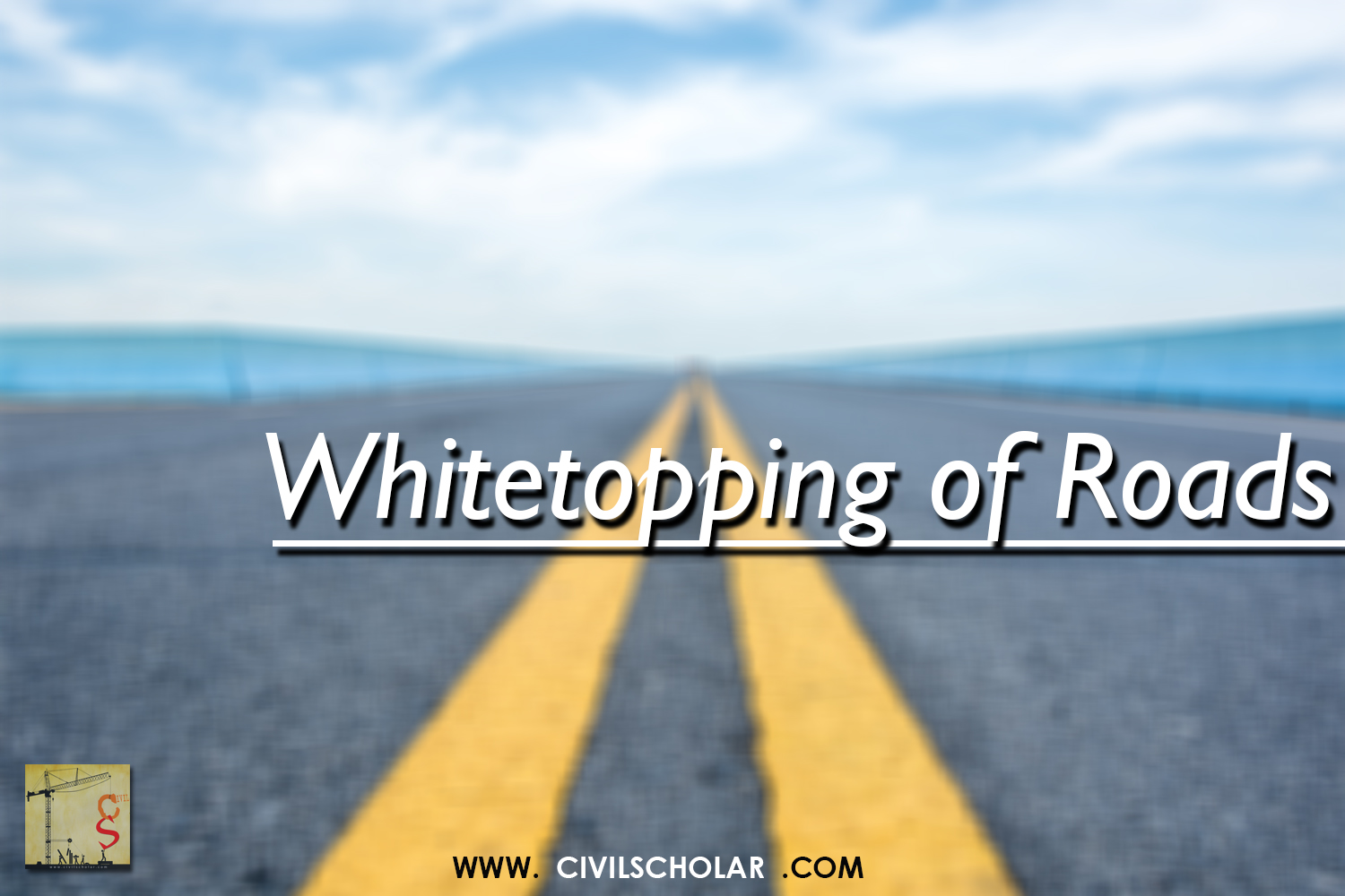 How Whitetopping of Roads is done? ~ Civil Scholar