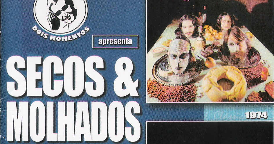 Music Of My Soul: Secos & Molhados-1999-Série Dois Momentos(1973/1974 ...