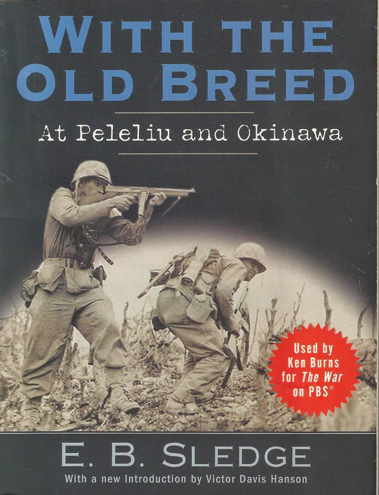 EB Sledge's With The Old Breed - AR15.COM