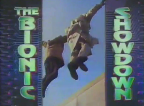 Made for TV Mayhem: TV Spot Tuesday: Bionic Showdown (1989)