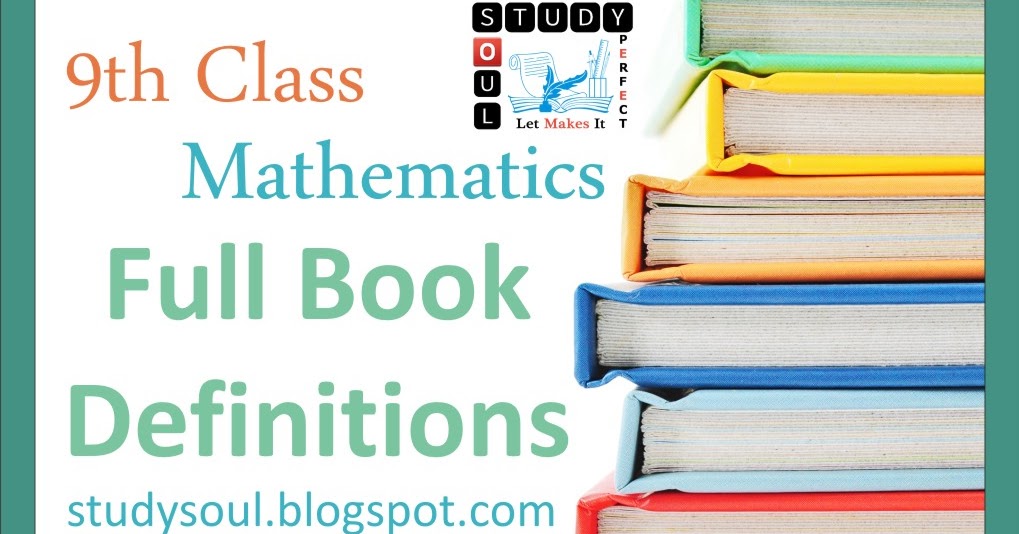 9th Class Math Full Book definitions