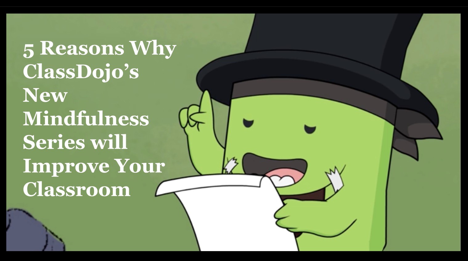 Allen Hancock-The Heart of Ed: 5 Reasons Why ClassDojo's New ...