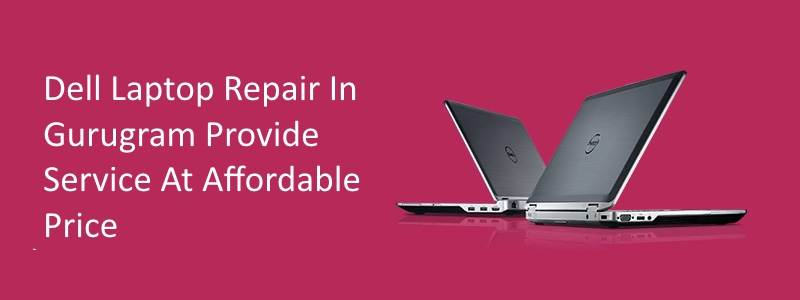 Dell Laptop Repair Home Service in Delhi, Noida, Ghaziabad, Gurgaon ... Dell Laptop Repair Home Service in Delhi, Noida, Ghaziabad, Gurgaon ...