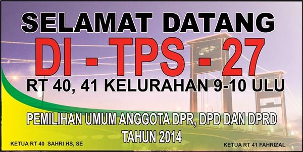 PPS 9/10 KEC. JAKABARING: BANER PEMILU 2014