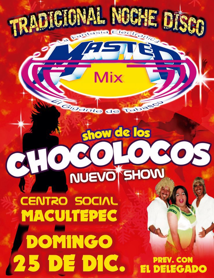 Potencias Electronicas del Sureste del País: MASTER MIX - CHOCO LOCOS
