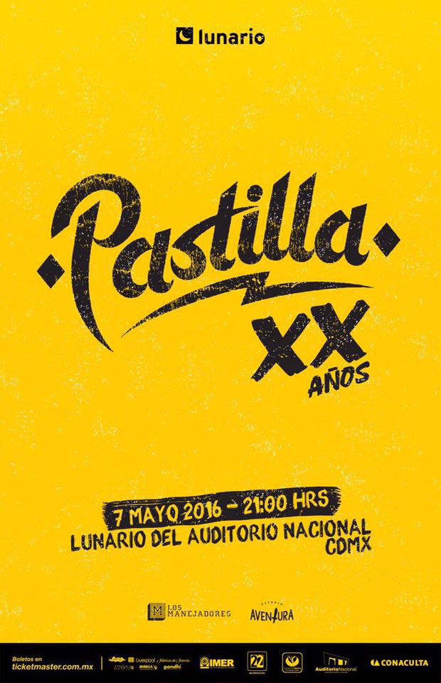 Pastilla celebra sus XX años en El Lunario - ROCK360MX