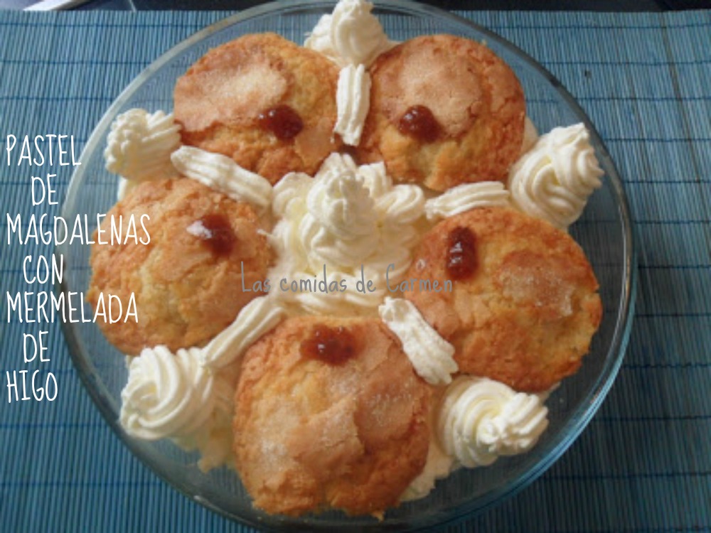LAS COMIDAS DE CARMEN: PASTEL DE MAGDALENAS