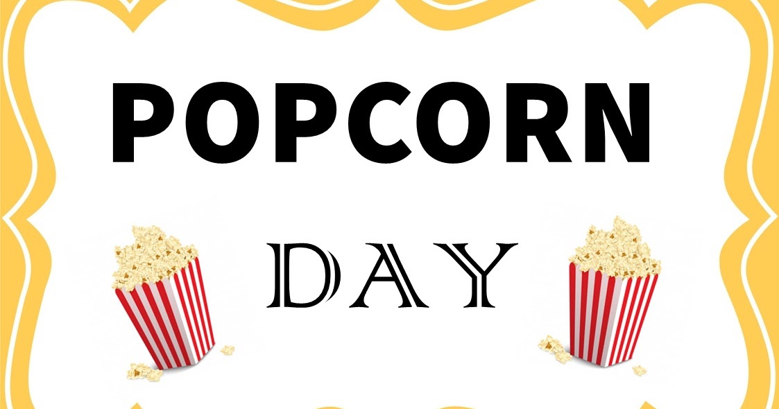 POPCORN DAY | Busy Bee