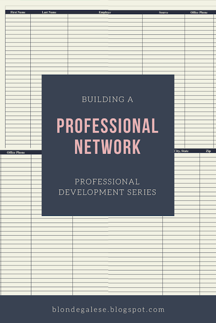 blondegalese: Building a Professional Network