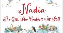 Book Review: Nadia - The Girl Who Couldn't Sit Still | Books That Heal Kids