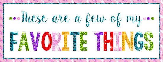 Reflections from Bon Bon Pond: My Favorite Things Reflections from Bon Bon Pond: My Favorite Things