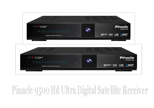 Pinacle 9500 Hd Ultra Digital Satellite Receiver Update New Software ...