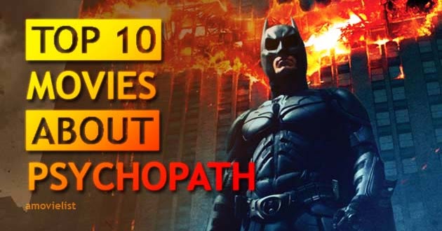 Top 10 Psychopath Films ~ amovielists