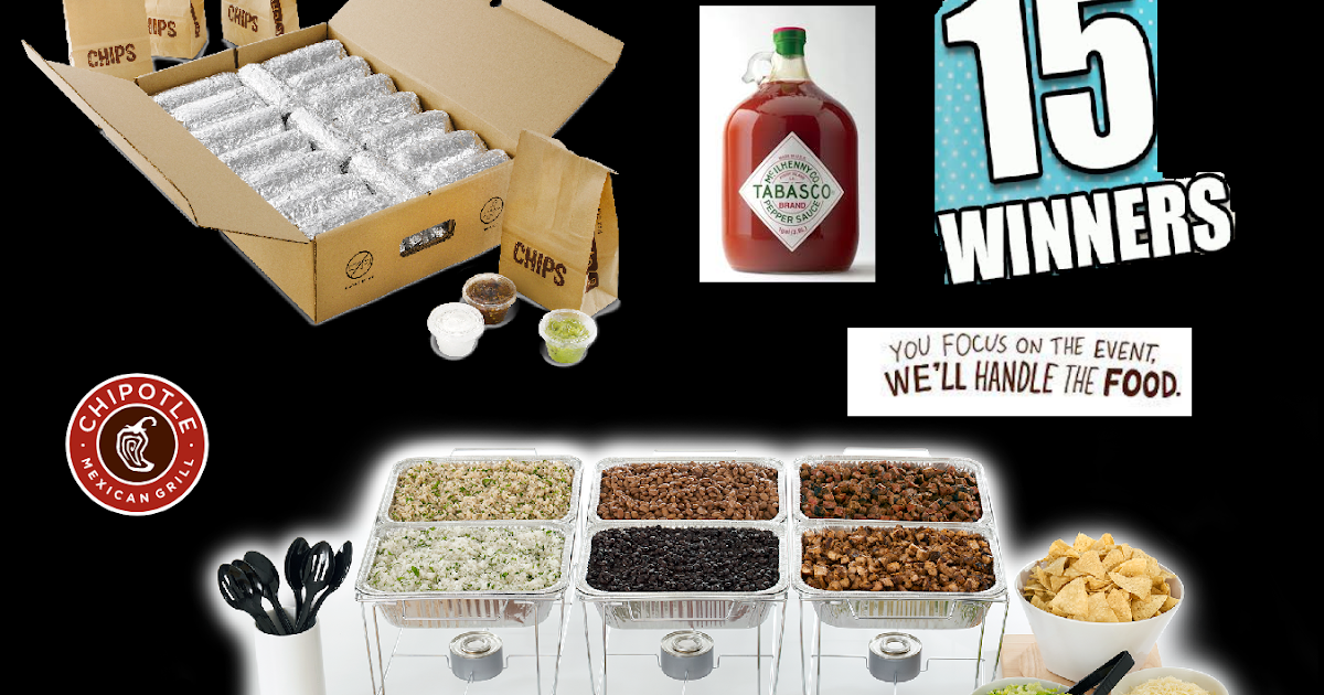 Chipotle Catering Big Game Giveaway - 15 Winners. 10 Win Burritos by ...