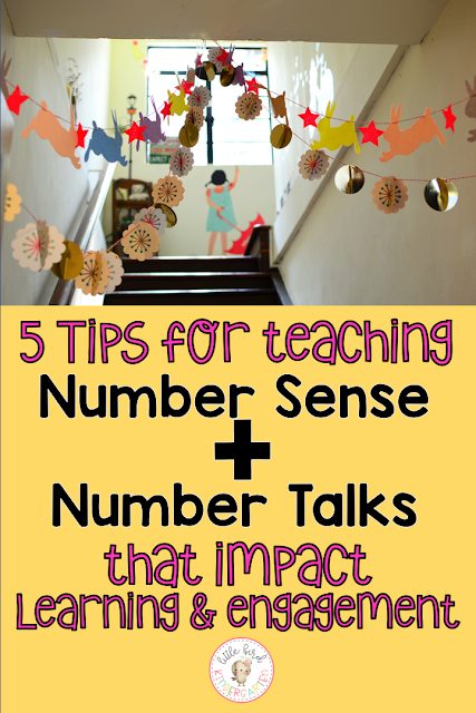 5 Tips for Teaching Number Sense & Number Talks that Impact Learning ...