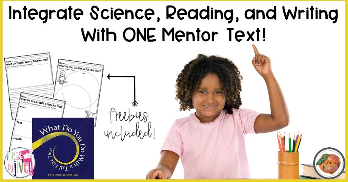 The Primary Peach: Integrate Science with Reading and Writing {FREE ...