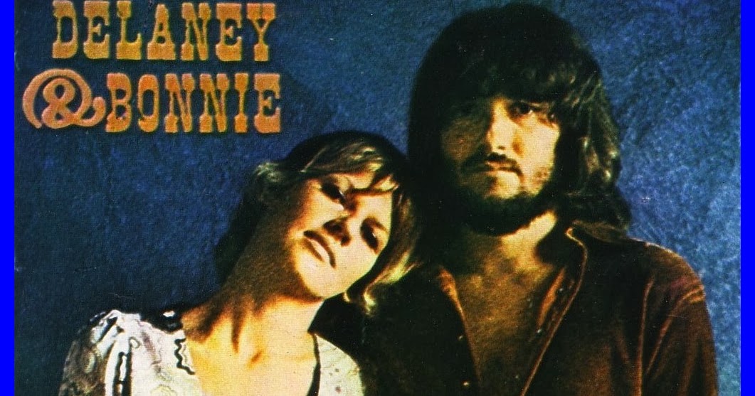 SIXTIES BEAT: Delaney And Bonnie