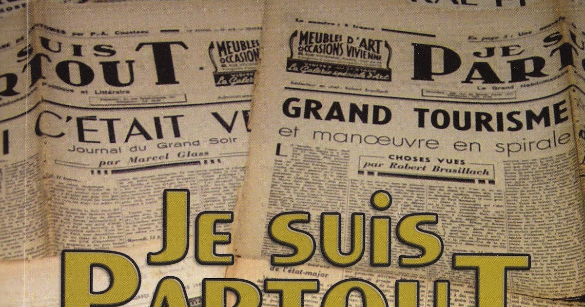 LE PETIT CÉLINIEN: Vient de paraître : Je Suis Partout - Anthologie ...