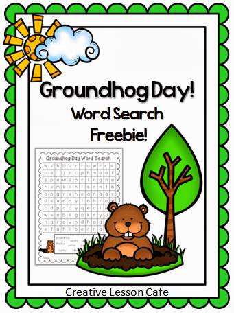 Creative Lesson Cafe: Getting Ready for Groundhog Day and a Freebie!