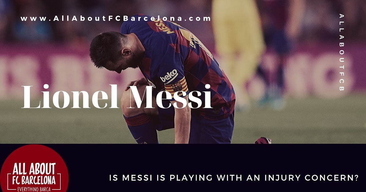 Is Lionel Messi Playing Through Injury? These Three GIFs against Real ...