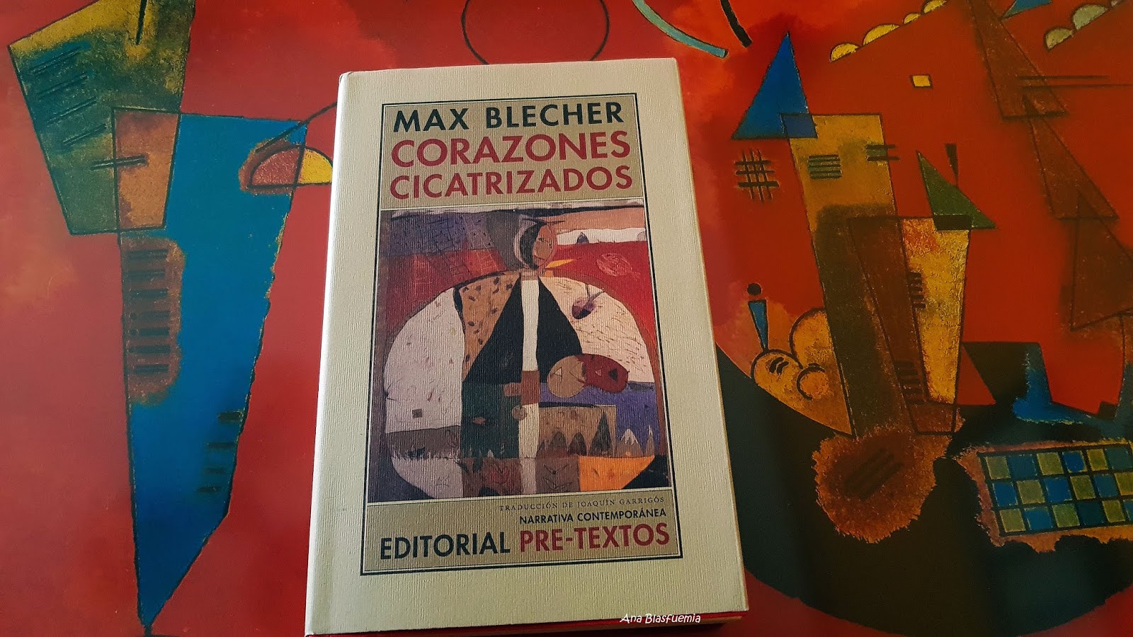 Lo que leo lo cuento: Corazones cicatrizados (Max Blecher)