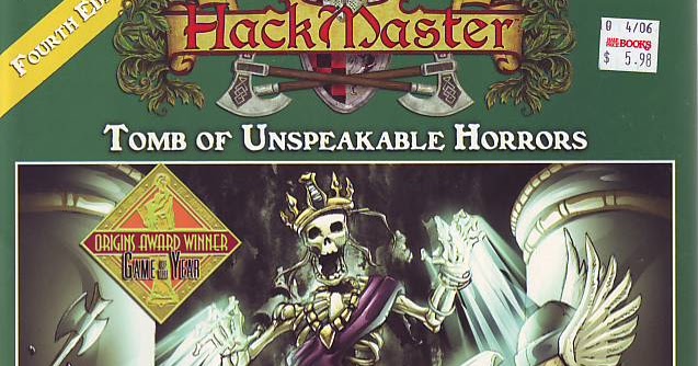 Quag Keep: HackMaster: S1- Tomb of Unspeakable Horror