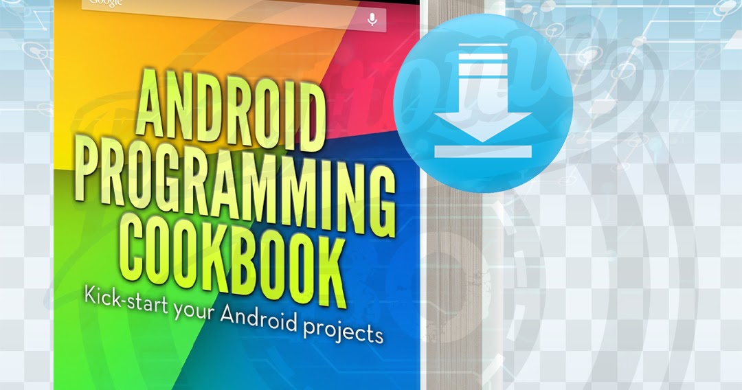 Download Android Programming Cookbook Pdf