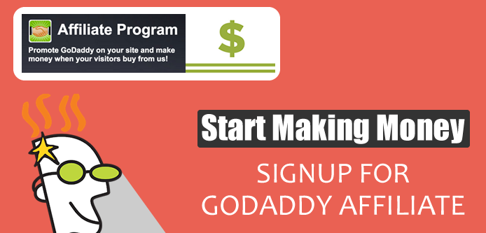 How to Signup for Godaddy Affiliate Program & Start Making Money ...