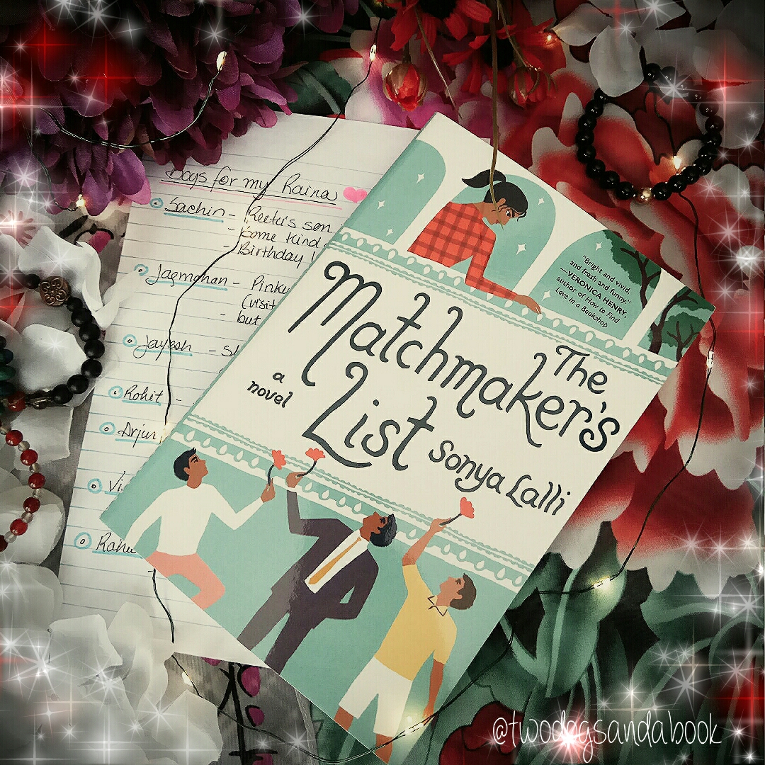 BLOG TOUR: The Matchmaker's List by Sonya Lalli