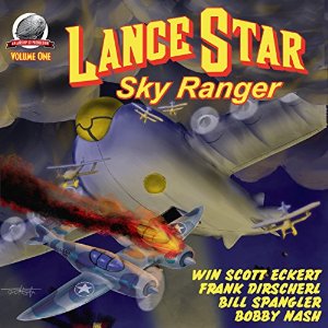 ALL PULP: LANCE STAR – SKY RANGER SOARS INTO AUDIO!