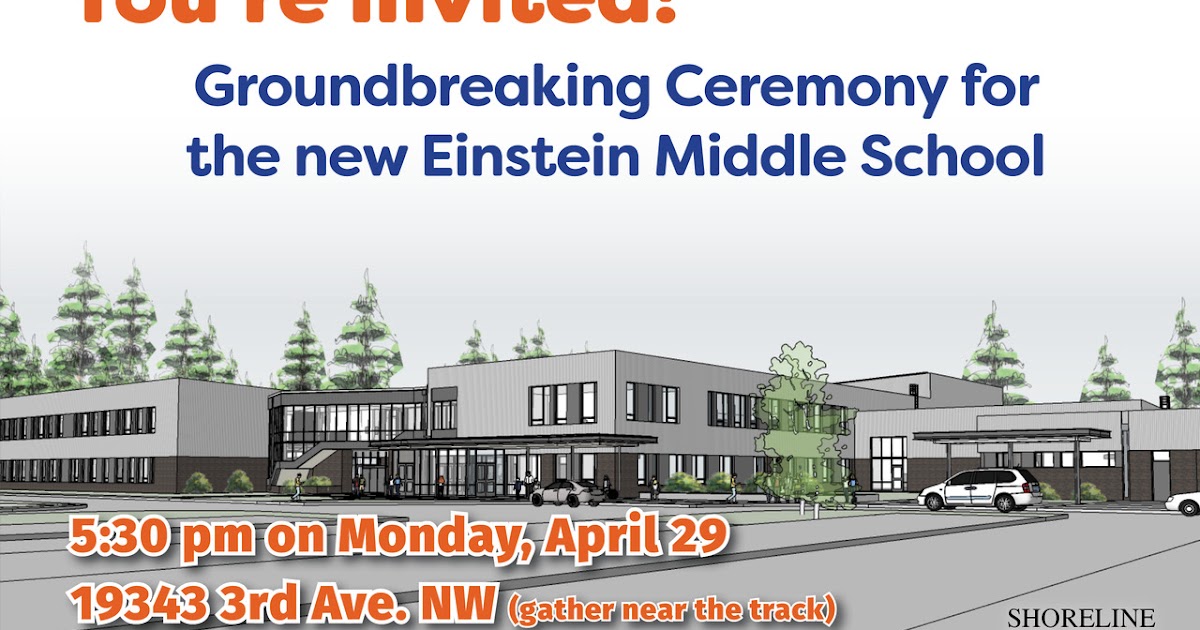 Shoreline Area News: Two school groundbreaking ceremonies Apr 29