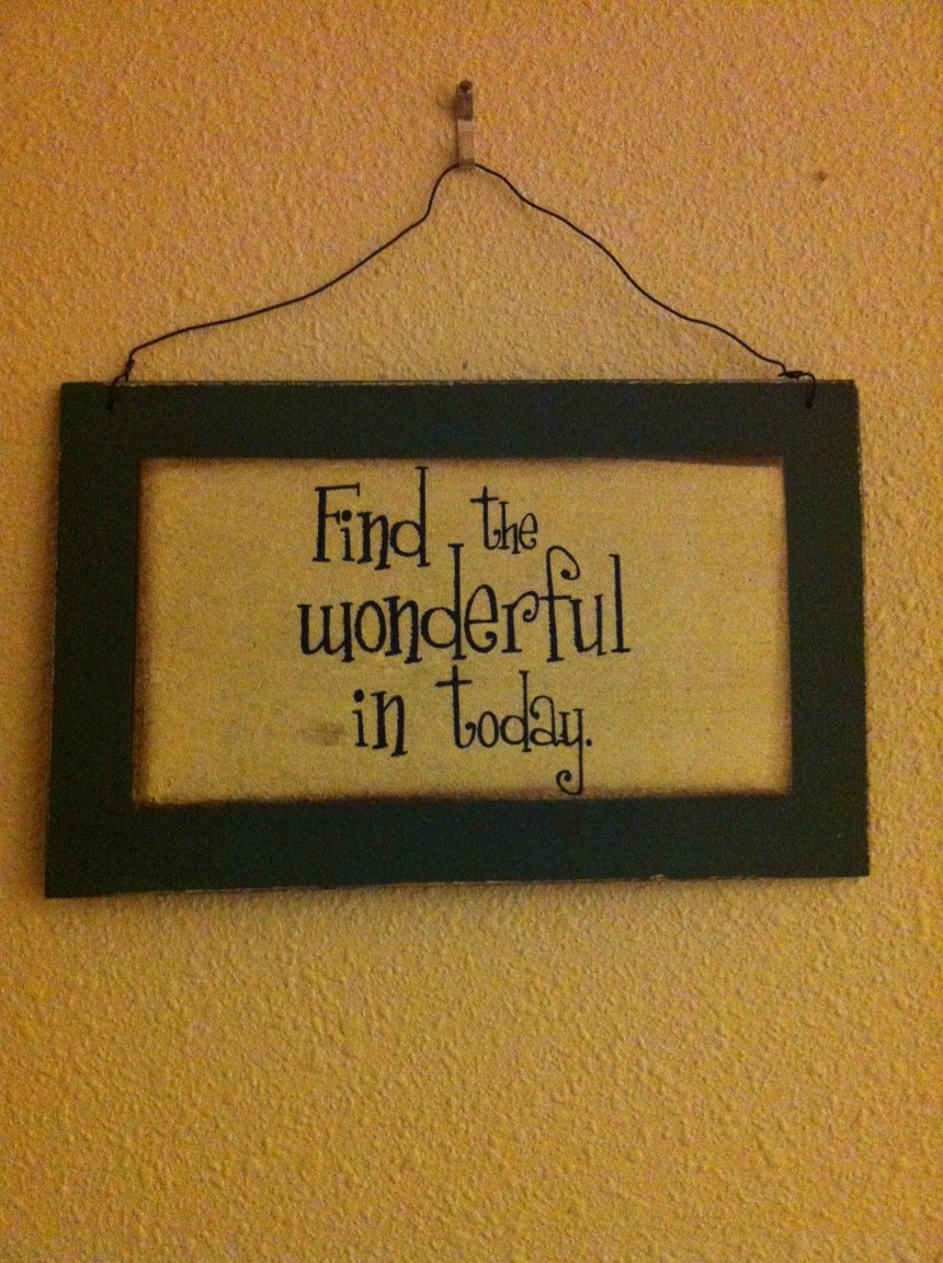 Finding the Wonderful in Today: Remembering the Wonderful