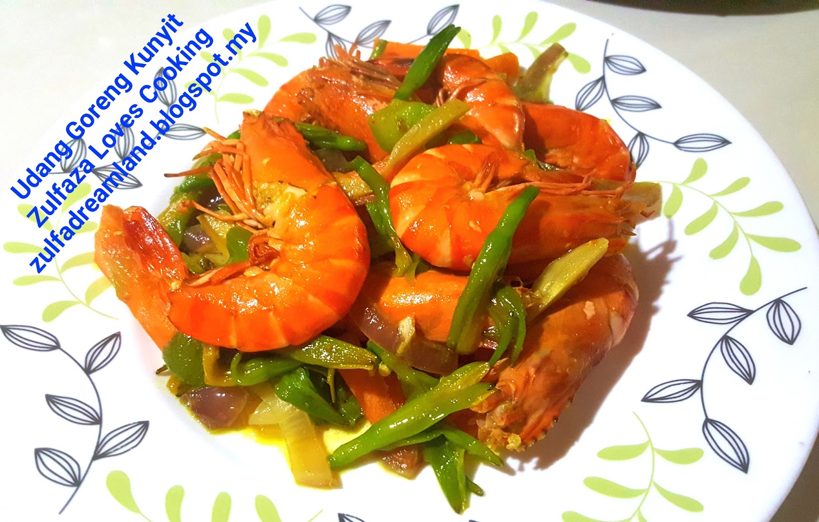 ZULFAZA LOVES COOKING: Udang Goreng Kunyit