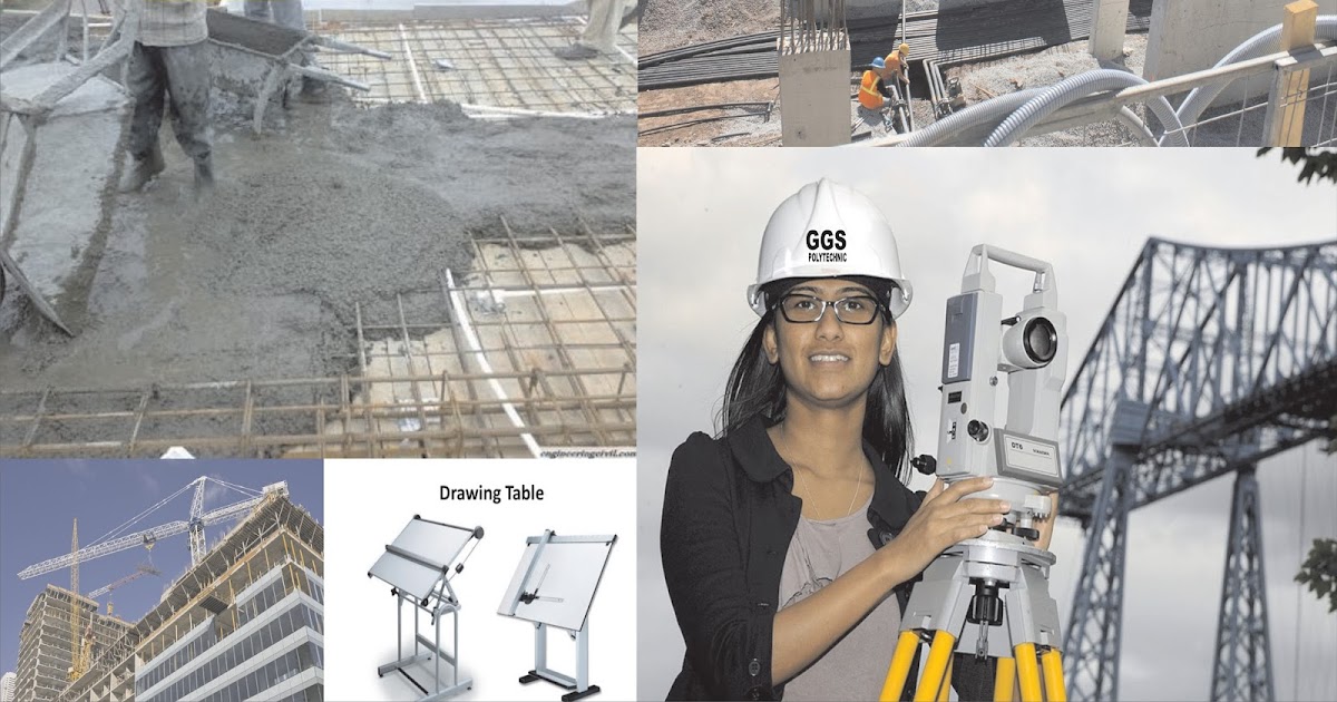 Delhi Polytechnic | Engineering Polytechnic: What Civil Engineers Do ...