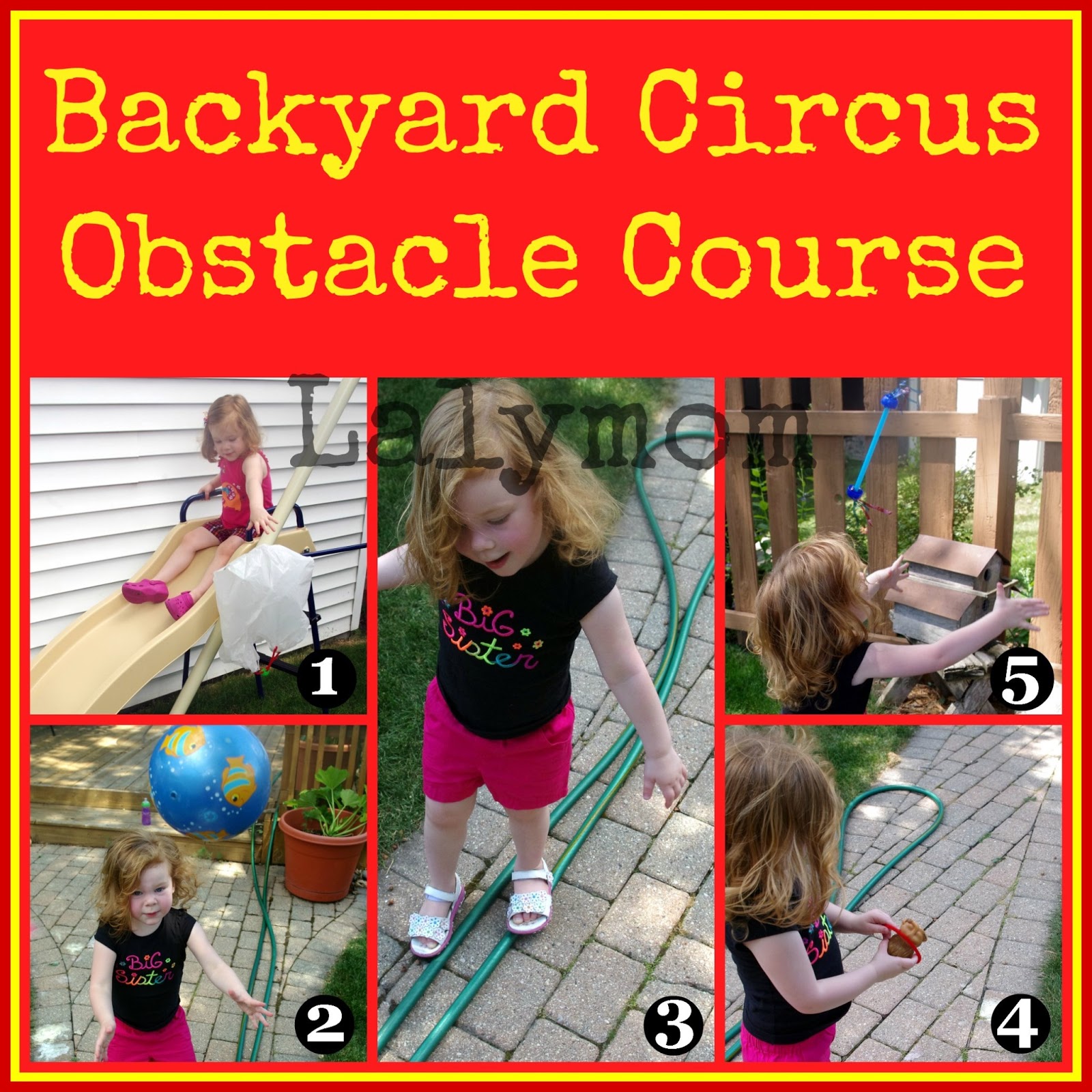 Backyard Circus Obstacle Course - LalyMom