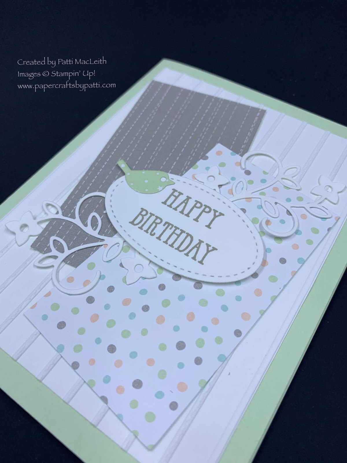 Papercrafts by Patti: Well Said Happy Birthday