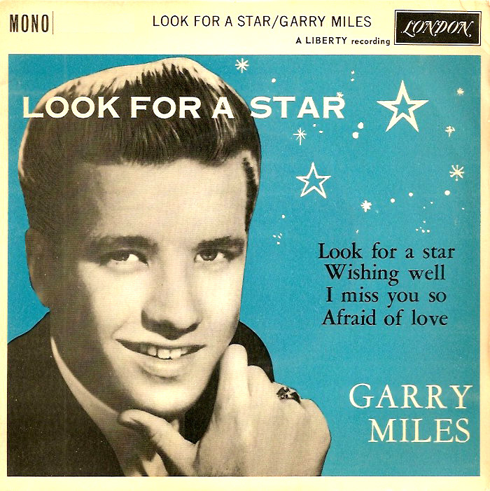 LA PLAYA MUSIC - OLDIES: GARRY MILES - LOOK FOR A STAR - 1960