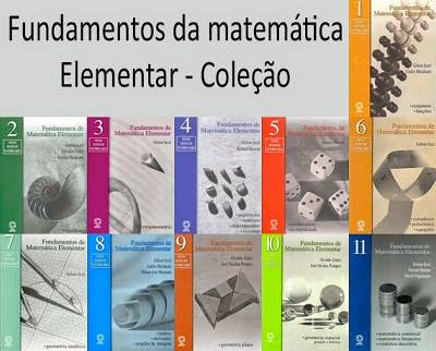 COLEÇÃO COMPLETA FUNDAMENTOS DA MATEMÁTICA ELEMENTAR ~ TUDO É MATEMÁTICA