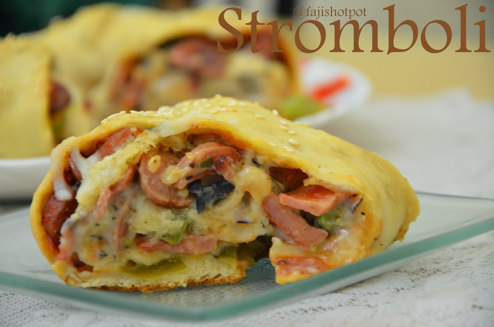 Faji's Hot Pot: Stromboli