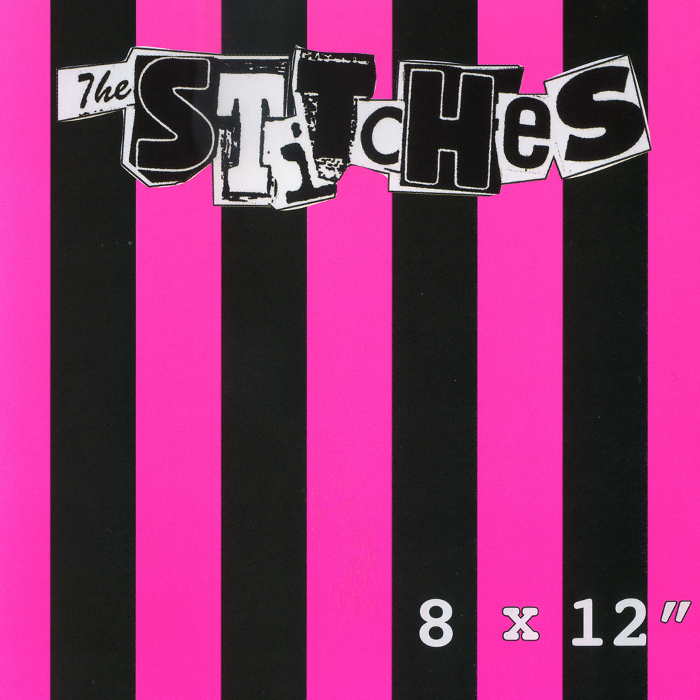 White Trash Soul: The Stitches - "8x12" (Vinyl Dog - 12" EP, 1995)