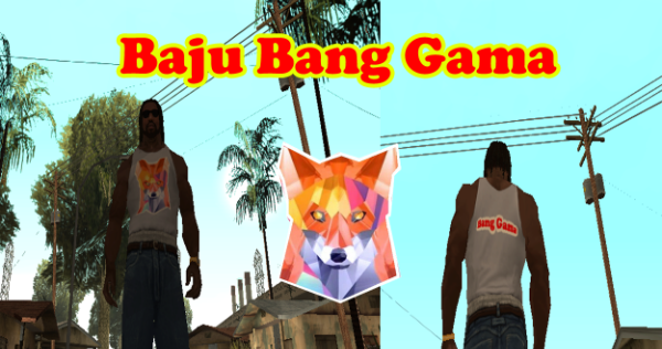 Kaos Kutang " Bang Gama" | GTAind - Mod GTA Indonesia