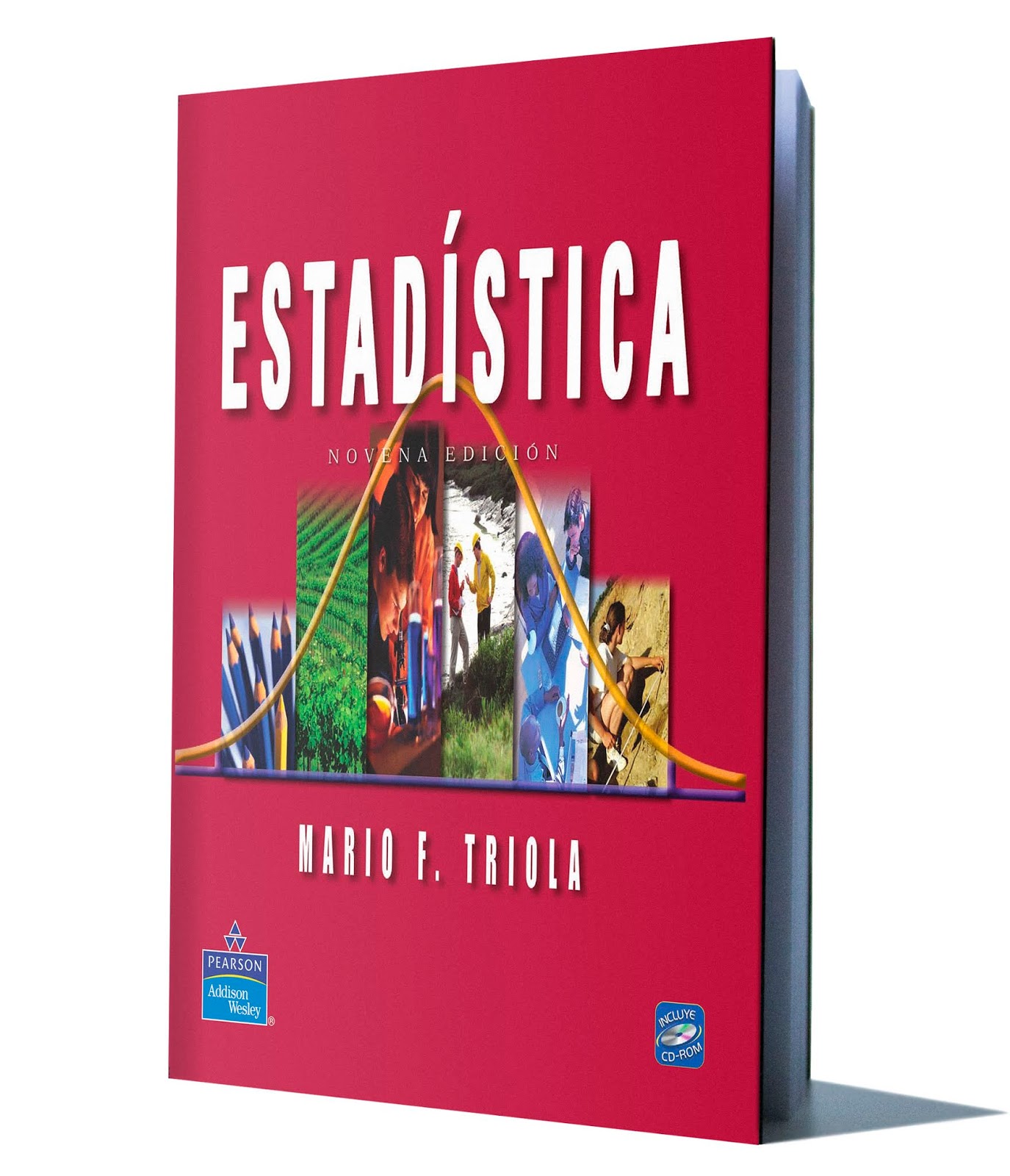 ESTADISTICA – MARIO F. TRIOLA - Libros Del Administrador De Empresas