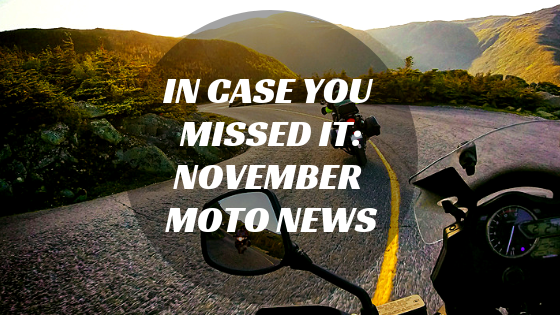 In Case You Missed It - November Motorcycle News - Motorcycle News ...