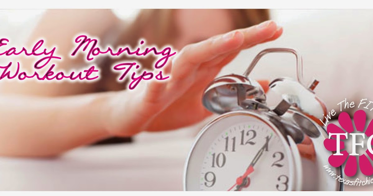 Early Morning Workout Tips! | Fit Chick Training